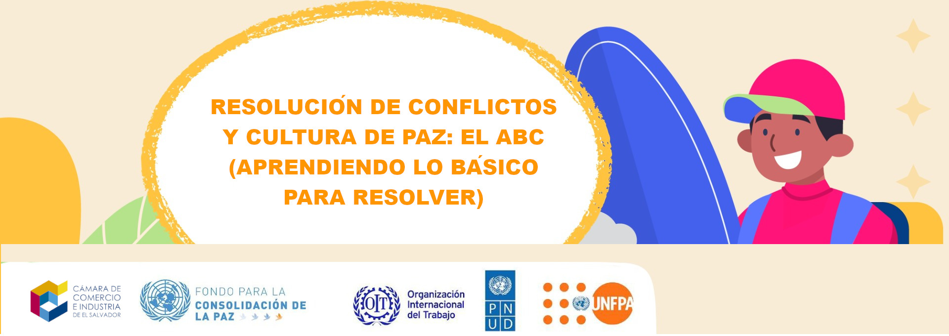 Curso: Resolución de Conflictos y Cultura de Paz: El ABC (Aprendiendo lo Básico para resolver ...